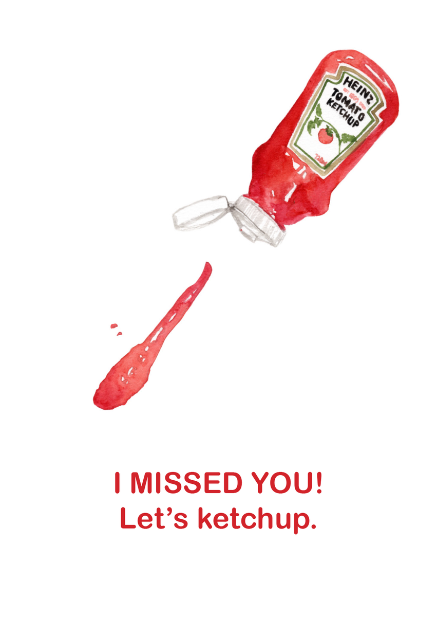 Ketchup - 'Let's Ketchup' - Greeting Card – Big Bite Studios